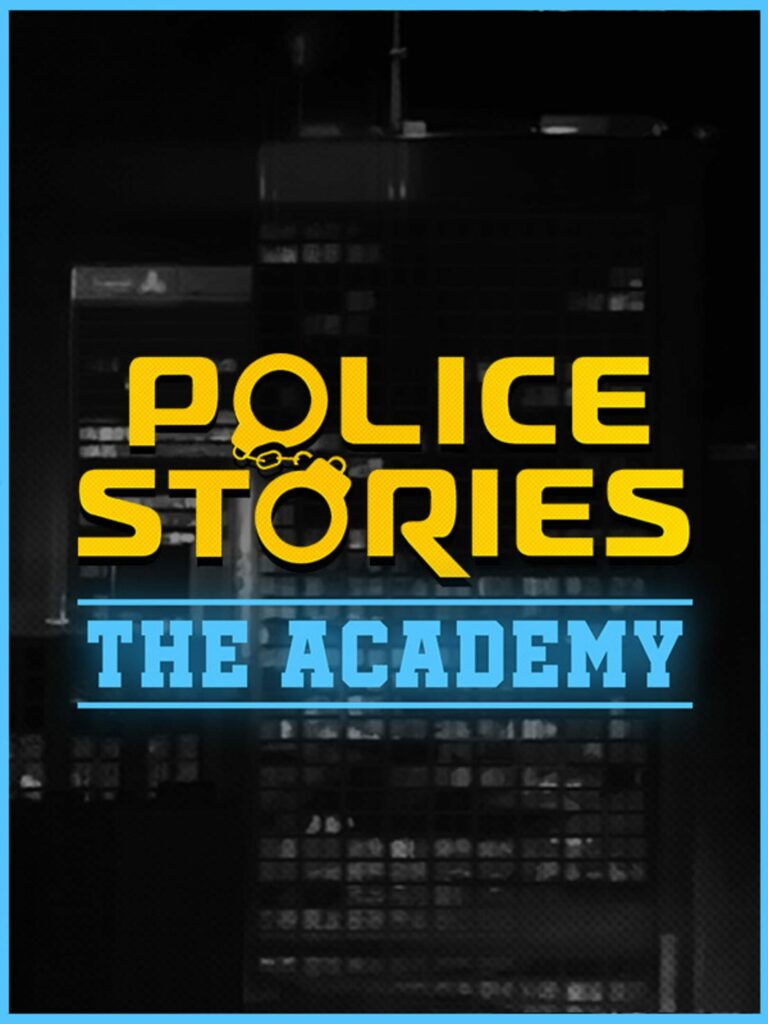 Play › Police Stories: The Academy on Cloud Gaming - Discover where.